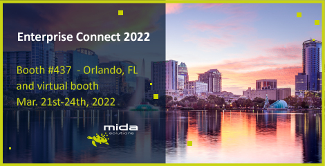 Enterprise Connect 2022: a preview of our hybrid booth | Mida Solutions