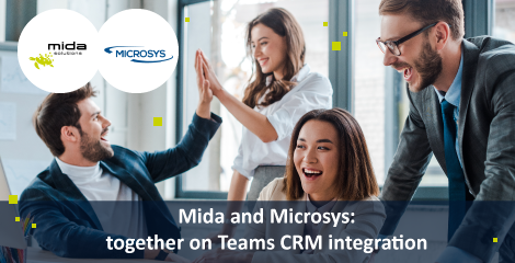 Mida and Microsys: together on Teams CRM integration | Mida Solutions